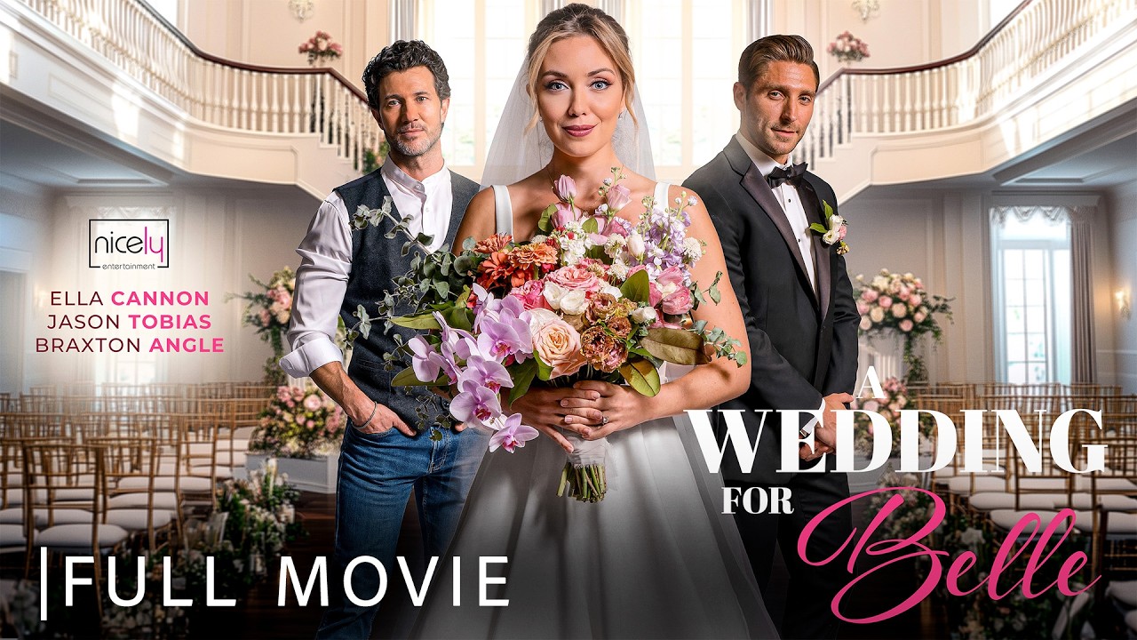 A Wedding for Belle | Full Romance Wedding Movie