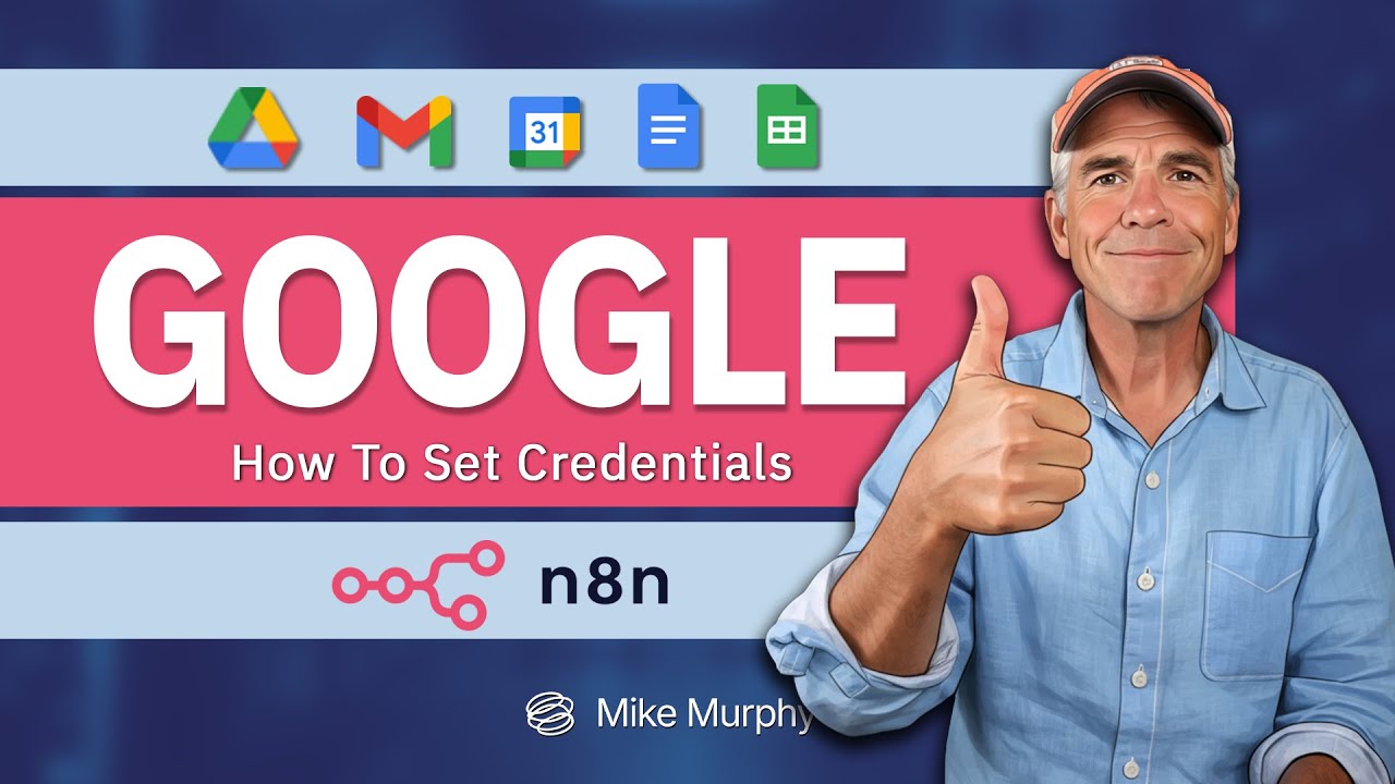 How To Set Up Google Credentials For N8n | Step-By-Step Guide Using Google Cloud Console