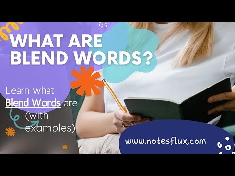 What are Blend Words (with examples)