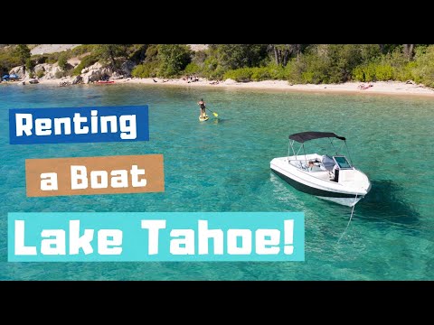 BEAUTIFUL LAKE TAHOE || Renting A Boat in Lake Tahoe || What to Expect || Drone Tahoe