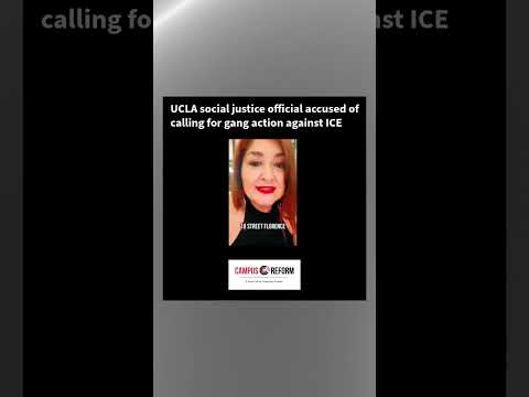 UCLA social justice official accused of calling for gang action against ICE