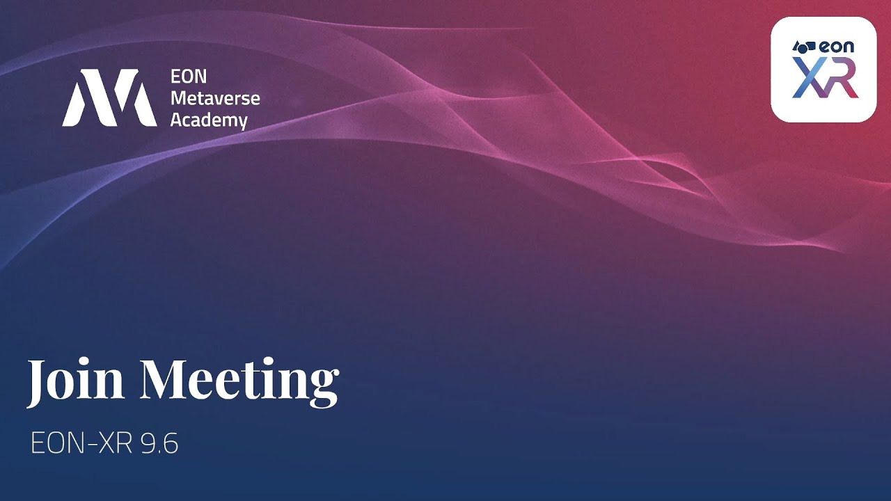 199 EON-XR - Join Meeting