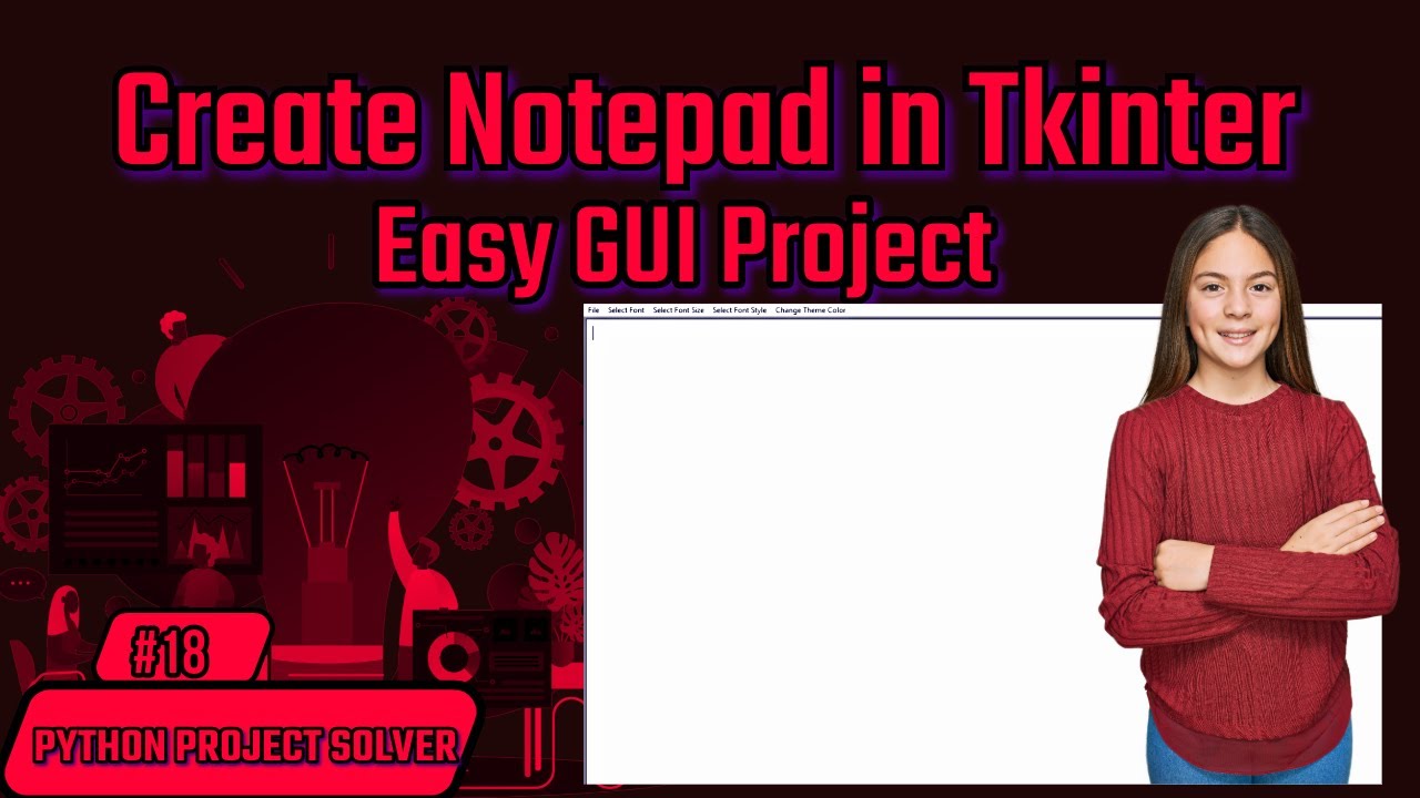 #18 Create Notepad in Tkinter: Easy GUI Project | Python Tutorial
