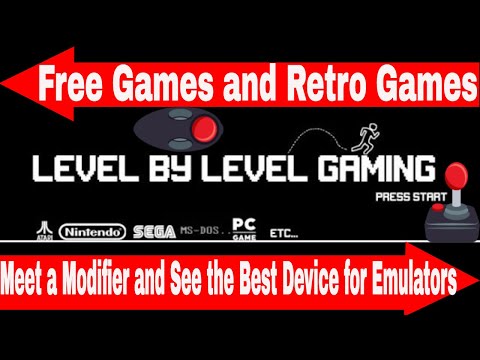 Play Games Free (Any Device) - Best device for Retro Games - Meet The Host of Level By Level Gaming