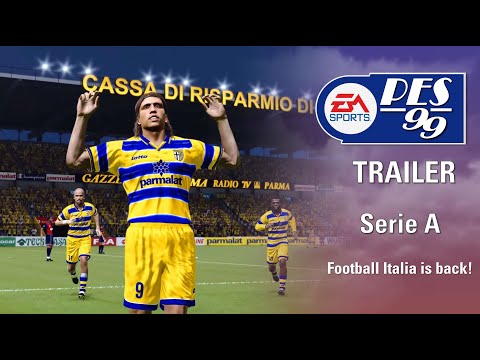 PES 99 | Serie A Showcase Trailer | Football Italia is Back ...