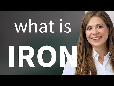 Iron • IRON meaning