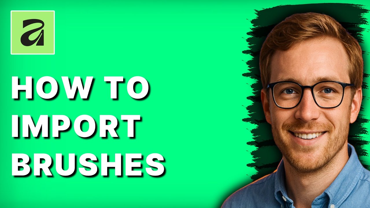 How to Import Brushes into Affinity Designer [2026 Full Guide]