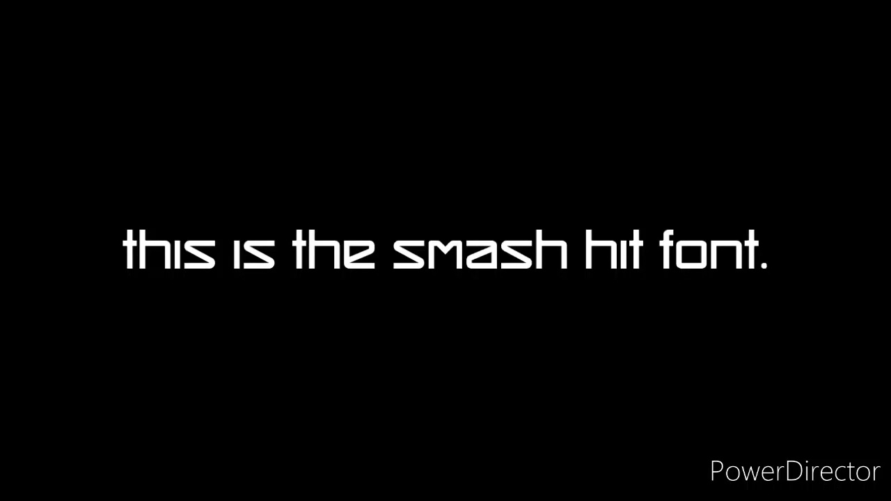 This Is The Smash Hit Font.