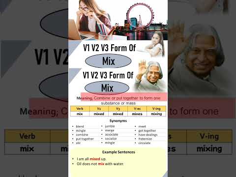 MIX Present Past Past Participle - Sentence example with Mix Verbs | Synonym | Sentences