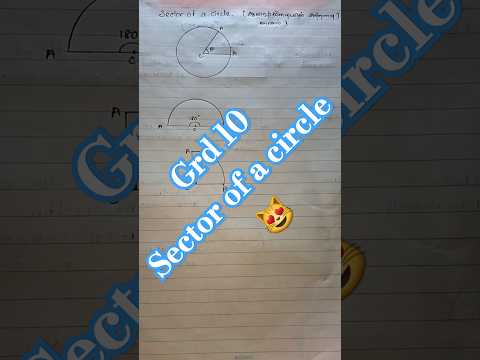 sector of a circle Grd 10 #sector #radian #circumference