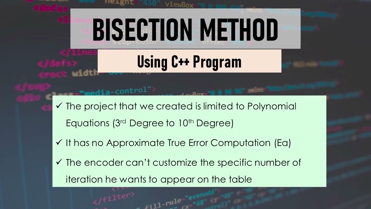 NMTL01E Project - Bisection Method Program using C++ Programming Language
