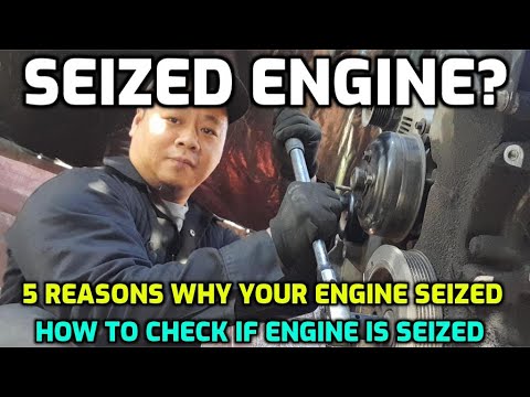 ENGINE SEIZED OR LOCKED UP? HERE ARE THE CAUSES (NOT A STARTER ISSUE)