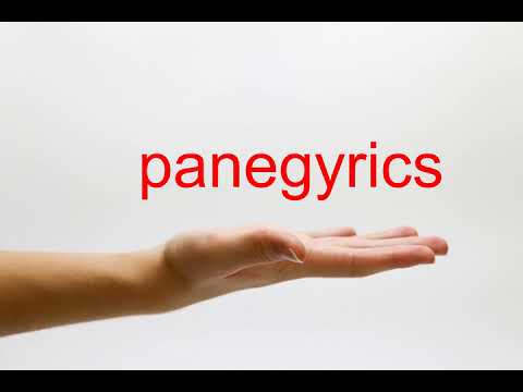 How to Pronounce panegyrics - American English