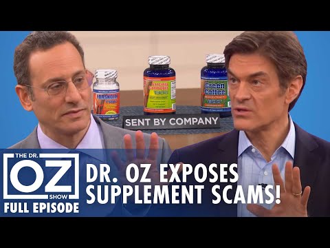 Dr. Oz Exposes Supplement Scams: What You Need to Know! | Dr. Oz | S6 | Ep 161 | Full Episode