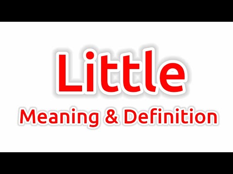 Little Meaning | Little Meaning In English | Meaning Of Little | What Is The Meaning Of Little