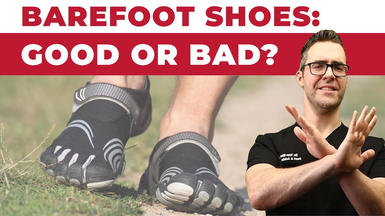Are Barefoot Shoes Good for You?