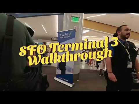 San Francisco (SFO) International Airport Terminal 3 Walkthrough