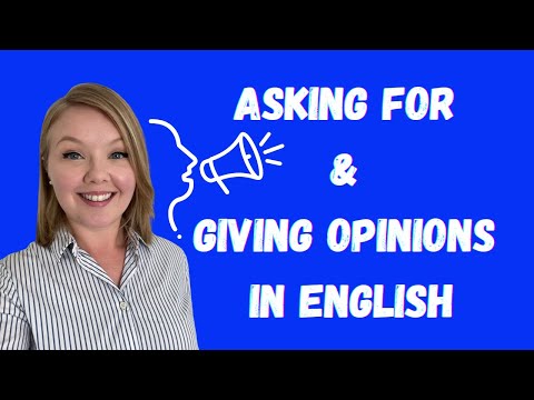 Expressions of How to Ask for and Give Your Opinion in English - Live Lesson