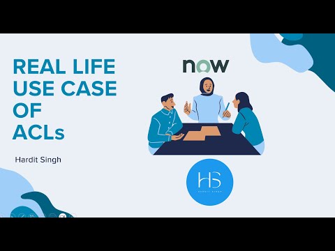 Real Life use case of ACL in ServiceNow