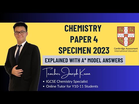 IGCSE Chemistry Paper 4 [Specimen Paper 2023] Solved with A* Model Answers [0620/04]