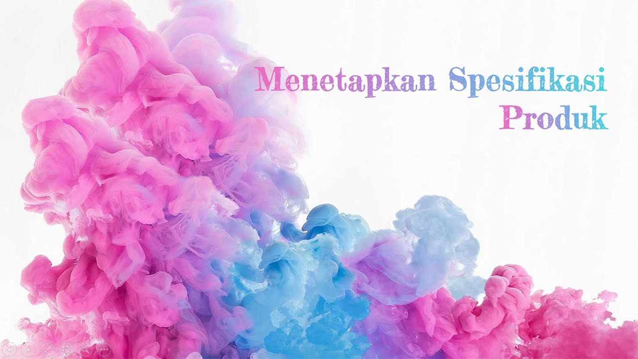 [TEKNIK INDUSTRI - PERANCANGAN DAN PENGEMBANGAN PRODUK -4] MENETAPKAN SPESIFIKASI PRODUK