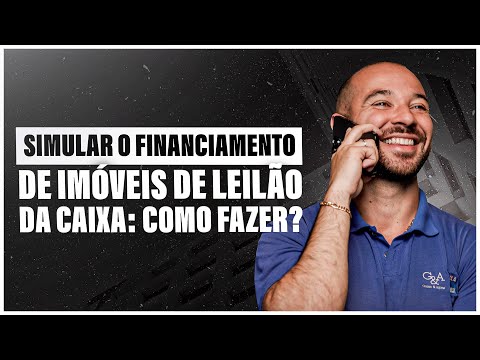 CORRETOR: SIMULAR O FINANCIAMENTO DE IMÓVEIS DE LEILÃO DA CAIXA: COMO FAZER?