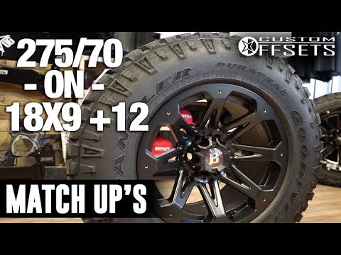 Custom Offsets Match Up: 275/70 on a 18x9 +12
