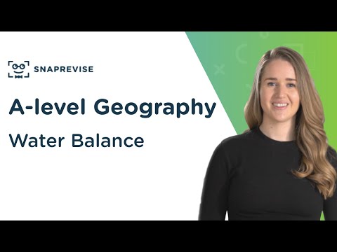 Water Balance | A-level Geography | OCR, AQA, Edexcel