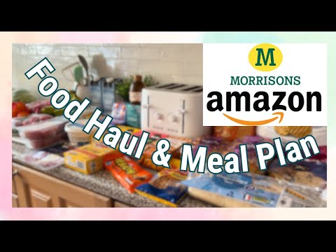 Morrisons Amazon Prime Food Haul & Meal Plan With Discount Code!