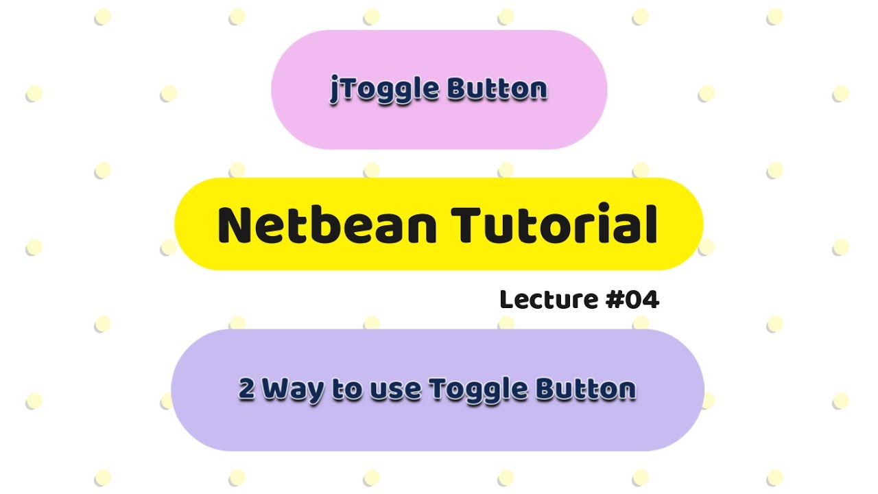 Java netbean tutorials for beginners #4 jToggle Button