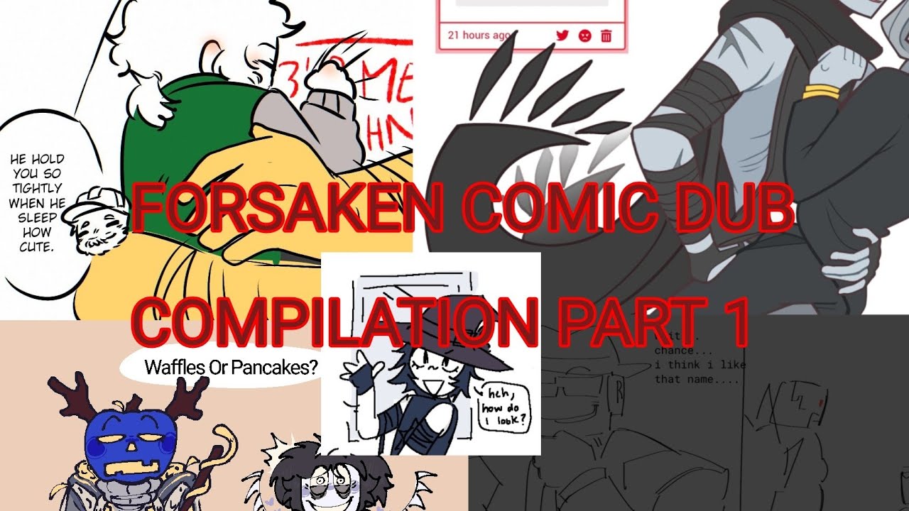 FORSAKEN COMIC DUB PART 1