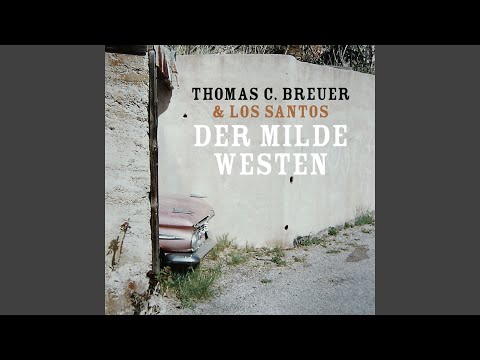 West Is Just A Four Letter Word (feat. Thomas C. Breuer)