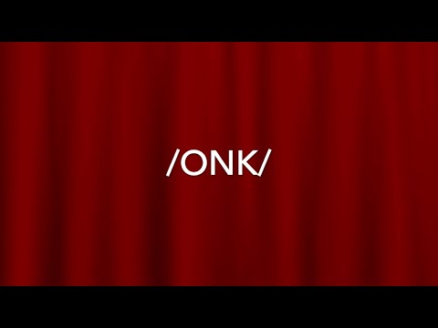 /onk/ Sound (American English) Pronunciation