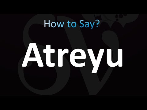 How to Pronounce Atreyu (correctly!)