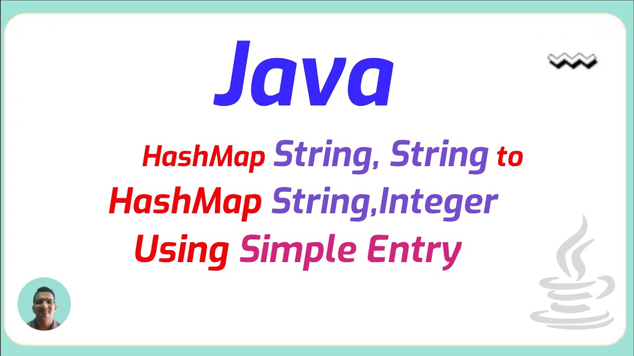 Convert HashMap String, String to HashMap String, Integer Using Simple Entry | Java Programming