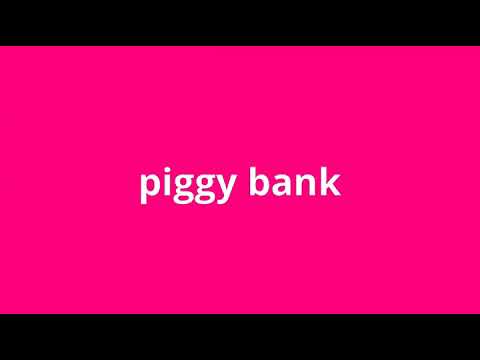 what is the meaning of piggy bank