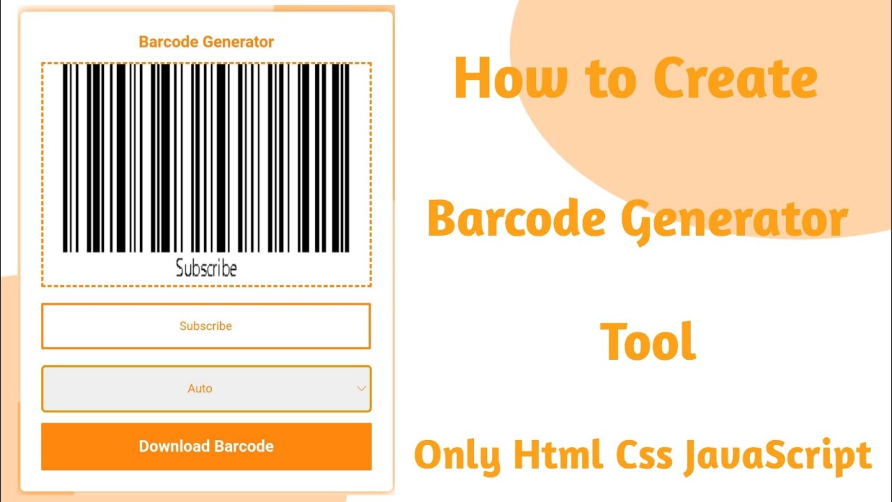 How to create Barcode Generator Tool Only HTML CSS JavaScript @mobilewithcode