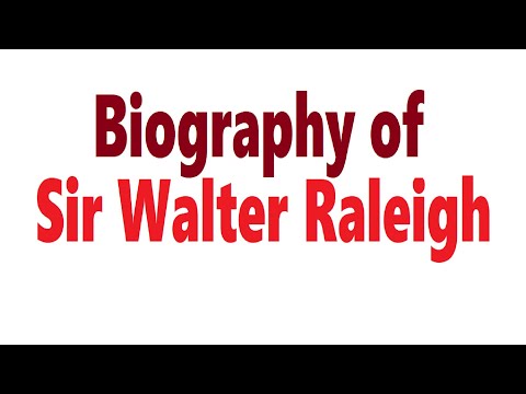 A short biography of Sir Walter Raleigh