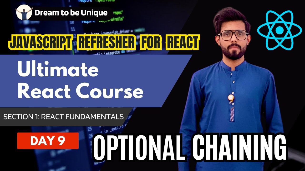 Optional Chaining | JavaScript Refresher | Ultimate React Course | Day 9