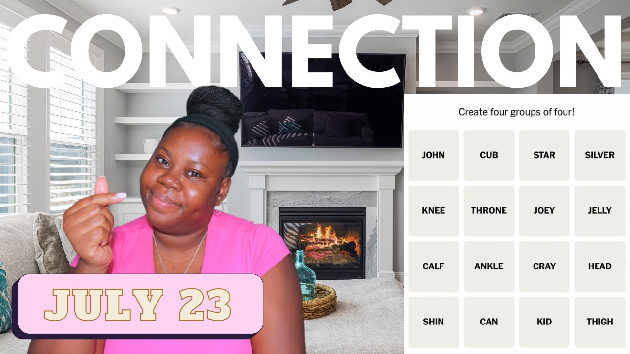 daily connections july 23 | nytimes game play! ( what a sweep )