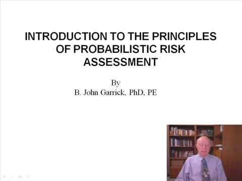 Introduction to the Principles of Probabalistic Risk Assessment
