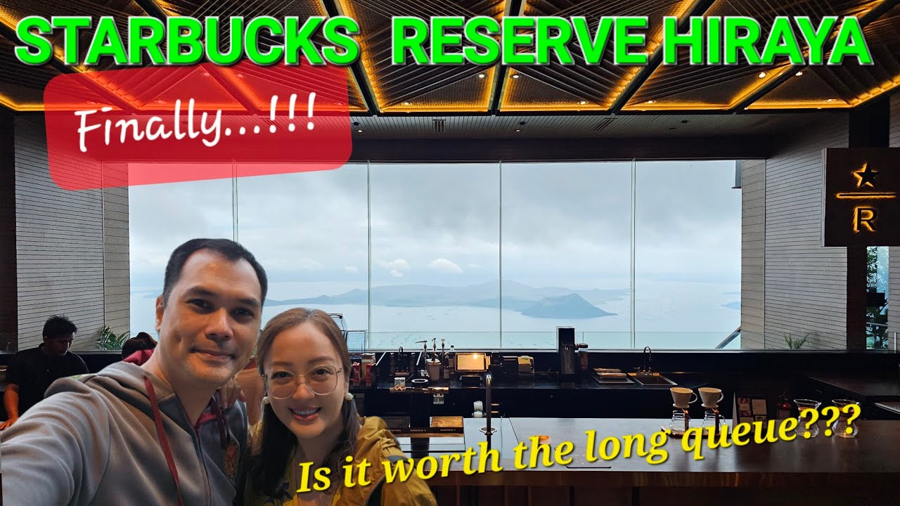 Starbucks Reserve Hiraya : Is this the Most Beautiful Coffee place in Tagaytay : Is it worth it?