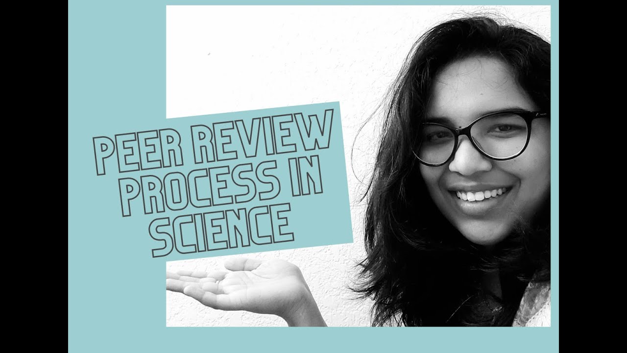 Peer Review Process in Science | Manuscript review and submission process | Paper review process