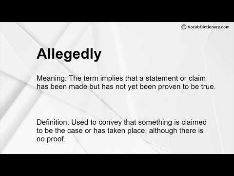 Allegedly Meaning