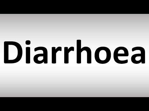 How to Pronounce Diarrhoea