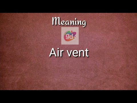 Air vent Meaning with Pronunciation||Googul Dictionary||