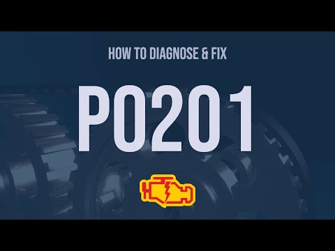 How to Diagnose and Fix P0201 Engine Code - OBD II Trouble Code Explain