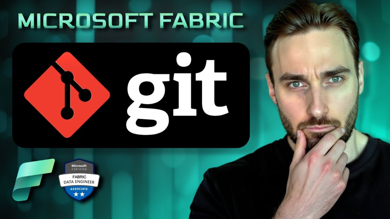 Version Control in Microsoft Fabric | DP-700 Exam Prep