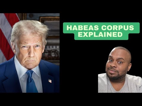 What is Habeas Corpus ?