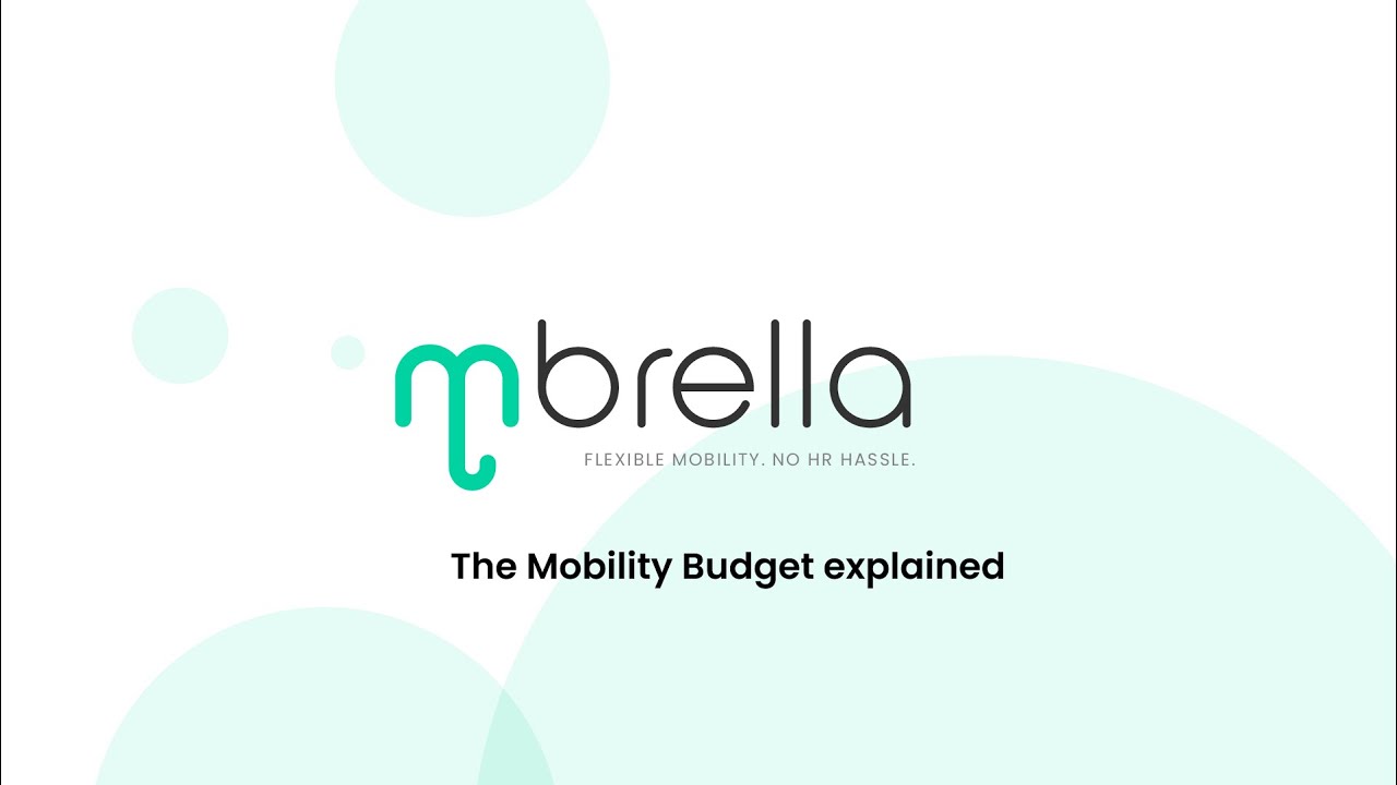 The Mobility Budget explained by Mbrella.